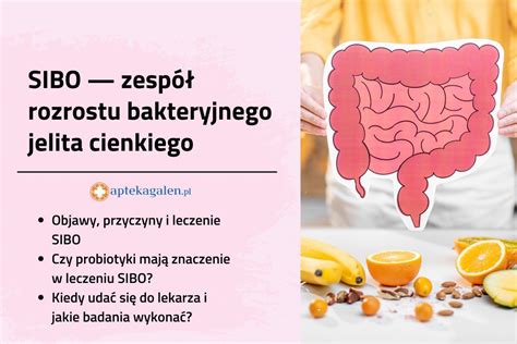 SIBO Przyczyny Objawy Oraz Leczenie Apteka Galen BLOG