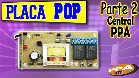 COMO Configurar central POP PPA FREIO PAUSA REVERSO apresentação