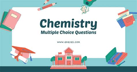Class Chemistry Multiple Choice Questions For Cbse Icse Gkgigs