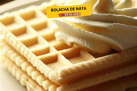 Receita De Bolacha De Nata 123 Receitas