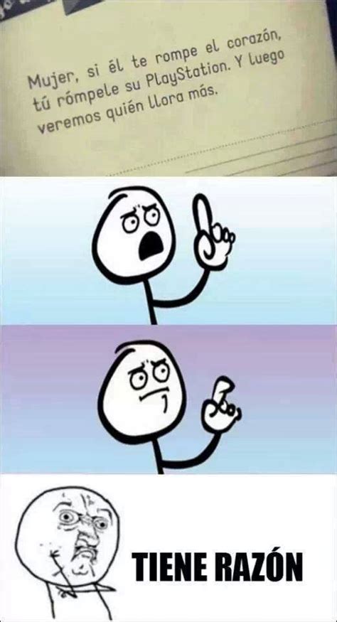 Tiene Razon Meme Subido Por JOSUE1320 Memedroid