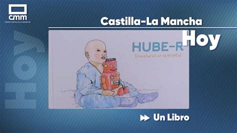 HUBE R Travesuras en el Hospital el libro que ayuda a niños enfermos