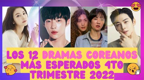 Los Dramas Coreanos M S Esperados De Septiembre Diciembre
