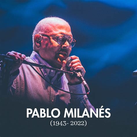 Fallece el cantautor cubano Pablo Milanés Reto Diario