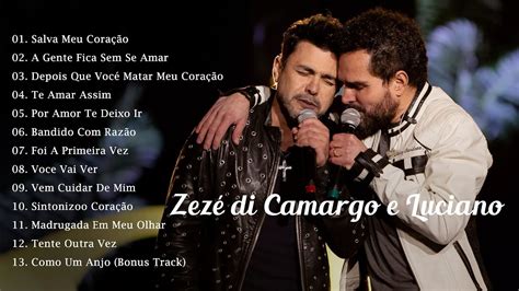 Zezé di Camargo e Luciano Álbum Completo Só as Antigas YouTube