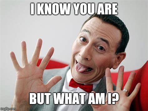 Pee Wee Conspiracy Imgflip