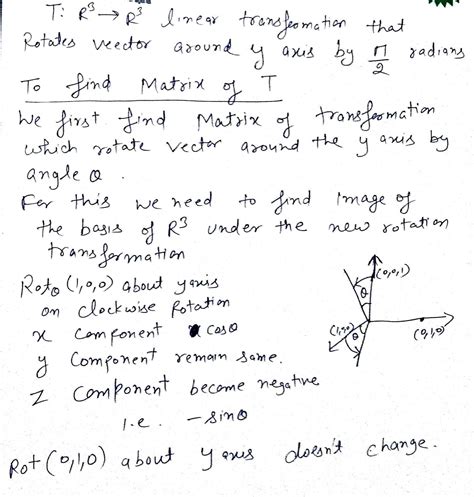 [solved] let t r3 → r3 represent the linear transformation that rotates course hero