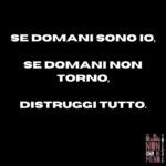 Se Domani Non Torno Distruggi Tutto Rivoluzione Anarchica
