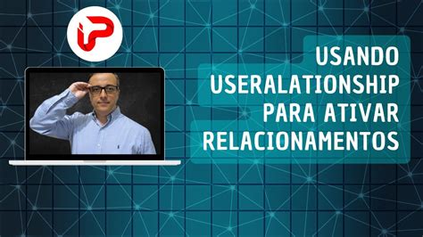 Potencialize seus Relacionamentos no Power BI a Função DAX