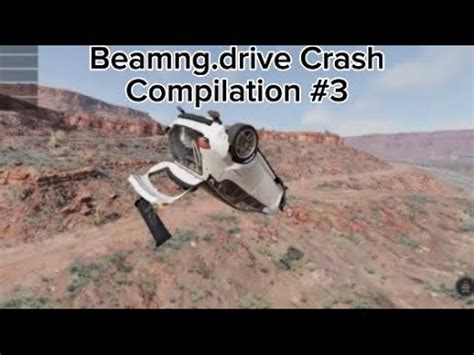 Beamng Drive Crash Compilation 3 YouTube