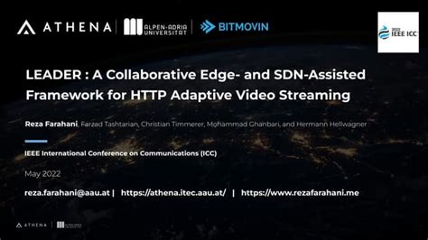 ieee icc 22 leader a collaborative edge and sdn assisted framework for adaptive video