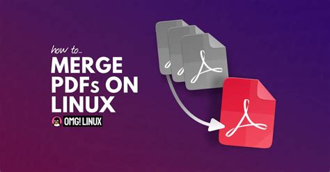 how to quickly merge pdf files on linux omg linux