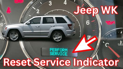 Jeep Grand Cherokee Wk Wh Crd Resetting Service Indicator