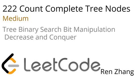 leetcode 222 count complete tree nodes youtube
