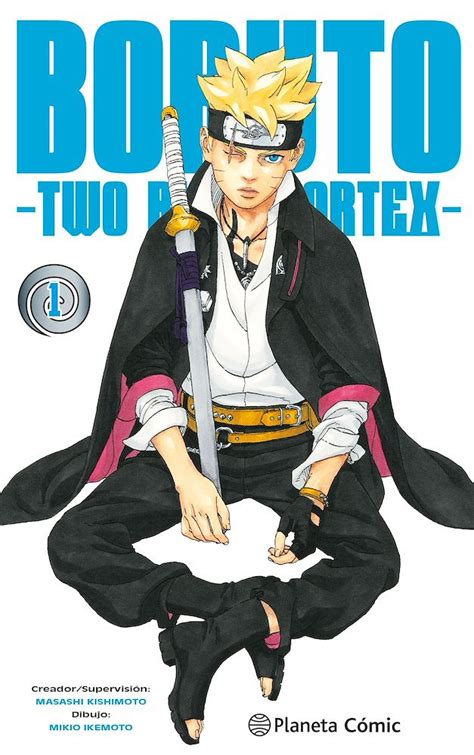 Boruto Two Blue Vortex Planeta Cómic