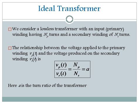 Ideal Transformer And Practical Transformer Group Ahmad