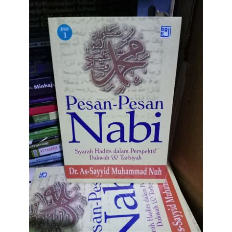 Jual Pesan Pesan Nabi Syarah Hadits Perspektif Dakwah Dan Tarbiyah