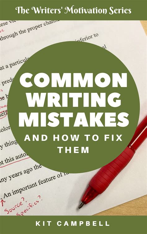 Common Writing Mistakes And How To Fix Them Kit Campbell Books