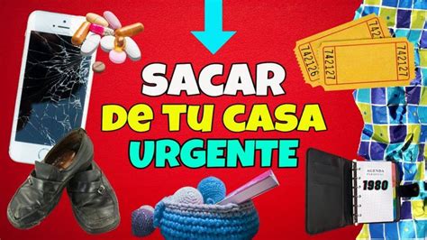 7 COSAS Que Debes SACAR De Tu Casa URGENTE OBJETOS Que Dan MALA