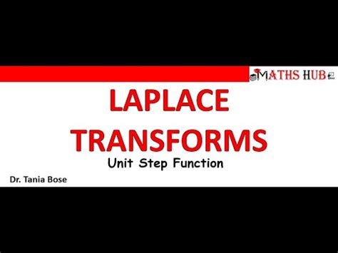Unit Step Function Laplace Transforms Part Youtube