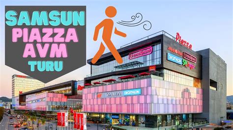 SAMSUN Piazza Avm Turu TURKEY Shopping Mall Walking Tour YouTube