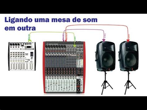 Ligando Duas Mesas De Som YouTube