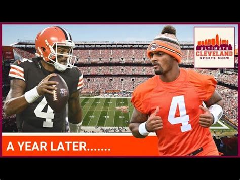 The Cleveland Browns Traded For Deshaun Watson 1 Yr Ago A Yr Later