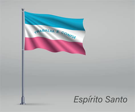 Bandeira Do Espírito Santo Significado