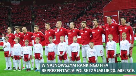 Ranking FIFA Reprezentacja Polski Na 20 Miejscu IPolska24