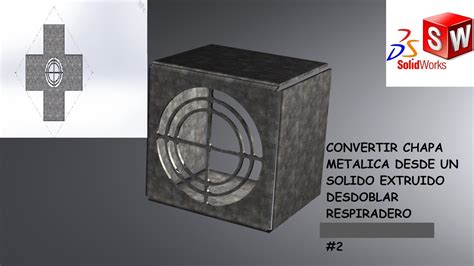 Chapa Metalica SolidWorks 2019 2 YouTube