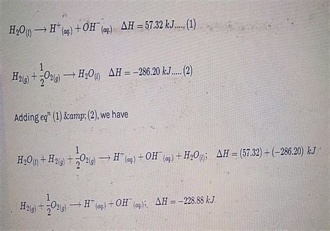 On The Basis Of Following Thermochemical DataH 2 O L H Aq OH