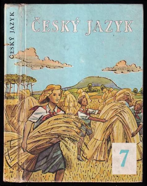 Český jazyk pro sedmý ročník základní devítileté školy Vlastimil