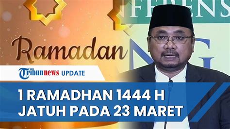 TOK Pemerintah Tetapkan Awal Puasa Ramadhan 1444 H Kamis 23 Maret