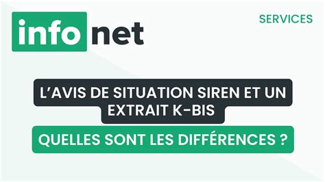 Quelles sont les différences entre un avis de situation SIRENE et un