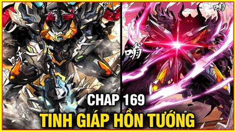 TINH GIÁP HỒN TƯỚNG CHAP 169 REVIEW PHIM TRUYỆN TRANH HAY LỆ PHI VŨ