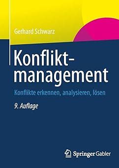 Konfliktmanagement Konflikte erkennen analysieren lösen Schwarz