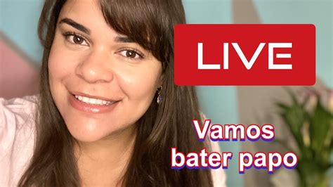 Live Vamos Bater Papo Youtube