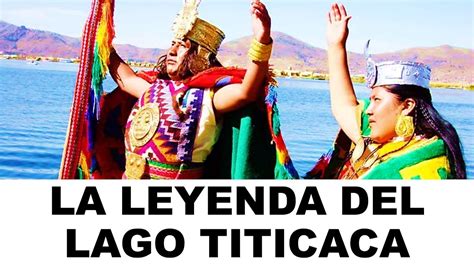 De Que Trata La Leyenda Del Lago Titicaca Aula Media YouTube