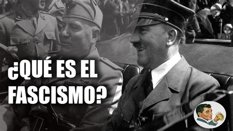 Qué es el FASCISMO Análisis YouTube
