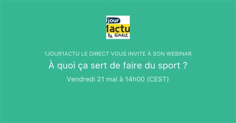 À quoi ça sert de faire du sport 1jour1actu le direct