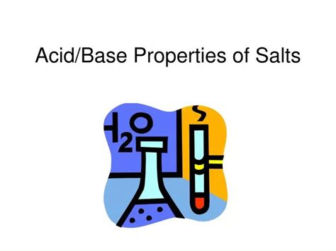 PPT Acid Base Properties Of Salts PowerPoint Presentation Free
