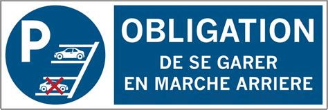 Panneau Obligation de se garer en marche arrière Seton