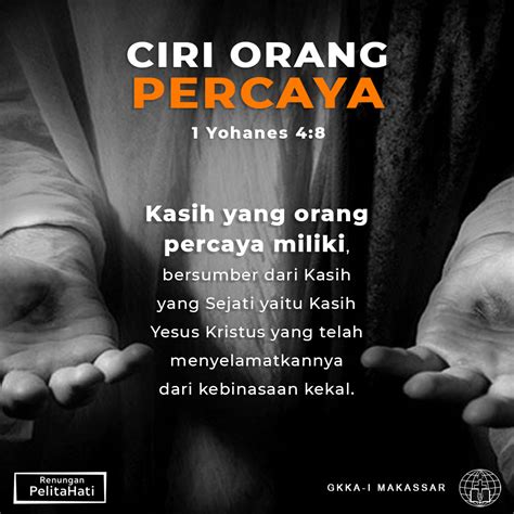CIRI ORANG PERCAYA GKKA Makassar