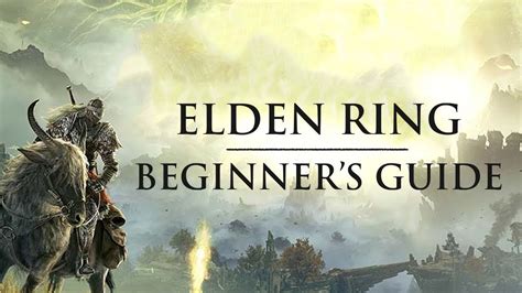 Elden Ring Vaatividya Beginner S Guide YouTube