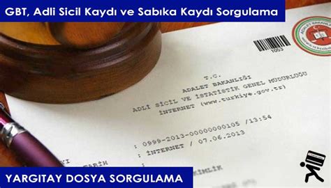 Gbt Adli Sicil Kayd Ve Sab Ka Kayd Sorgulama Borcum Var M Bor