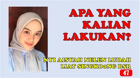 Kepergok Nyi Aisyah Cerita Dewasa Part Youtube