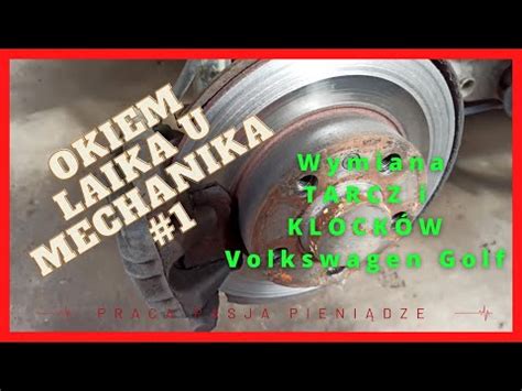 Volkswagen Golf Wymiana klocków i tarcz hamulcowych YouTube