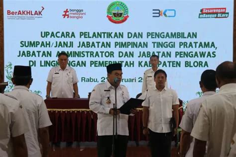 Pejabat Jpt Pratama Eselon Ii Di Kabupaten Blora Resmi Dilantik Ini