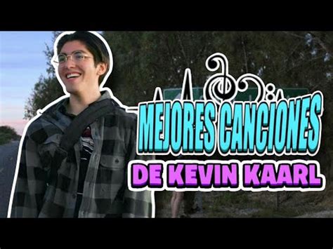 Las Mejores Canciones de Kevin kaarl ARTS GÁMEZ YouTube
