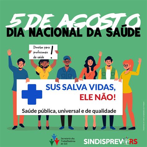 5 de agosto Dia Nacional da Saúde Sindisprevrs